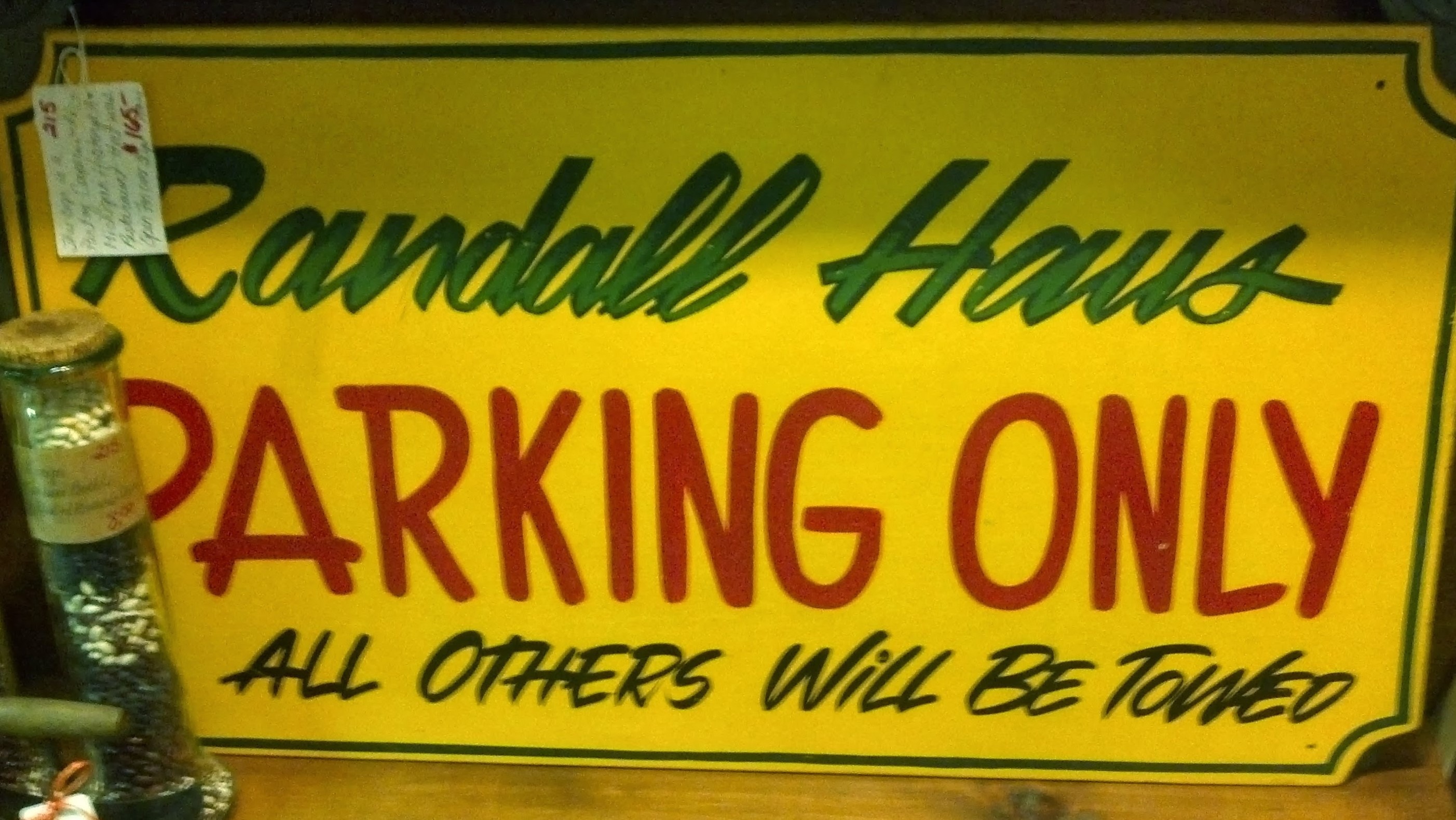 Randall Haus 'Parking Only' Sign | Coopersville Area Historical Society